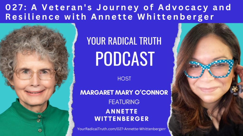 027: A Veteran's Journey of Advocacy and Resilience with Annette ...