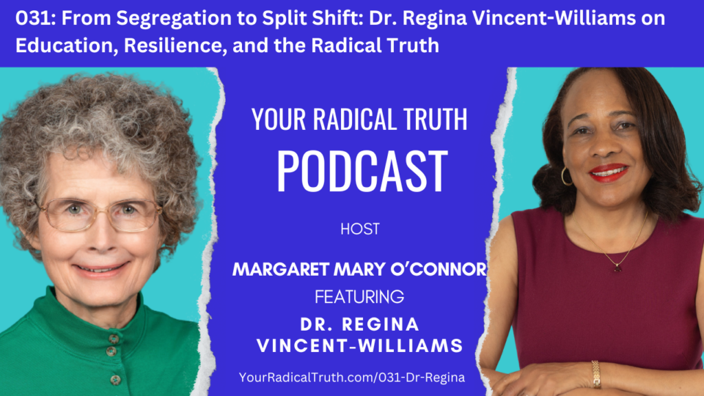 031: From Segregation to Split Shift: Dr. Regina Vincent-Williams on ...