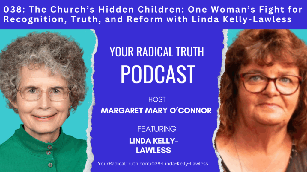 038: The Church’s Hidden Children: One Woman’s Fight for Recognition ...